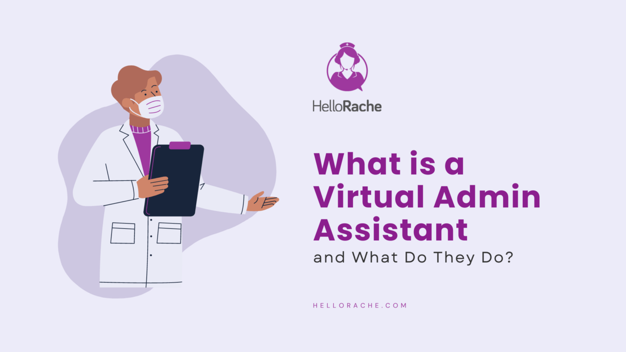 What is a Virtual Admin Assistant and What Do They Do? - Hello Rache
